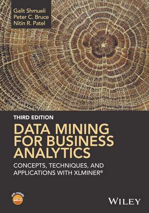 Data Mining for Business Analytics – Concepts, Techniques, and ...